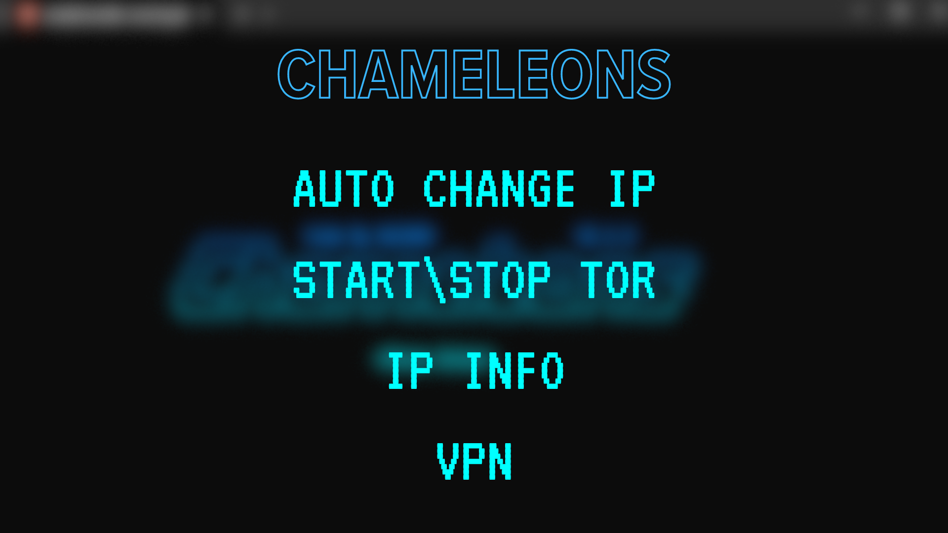 GitHub - Pytholearn/HAZARD-CHAMELEONS: VPN & IP Changer